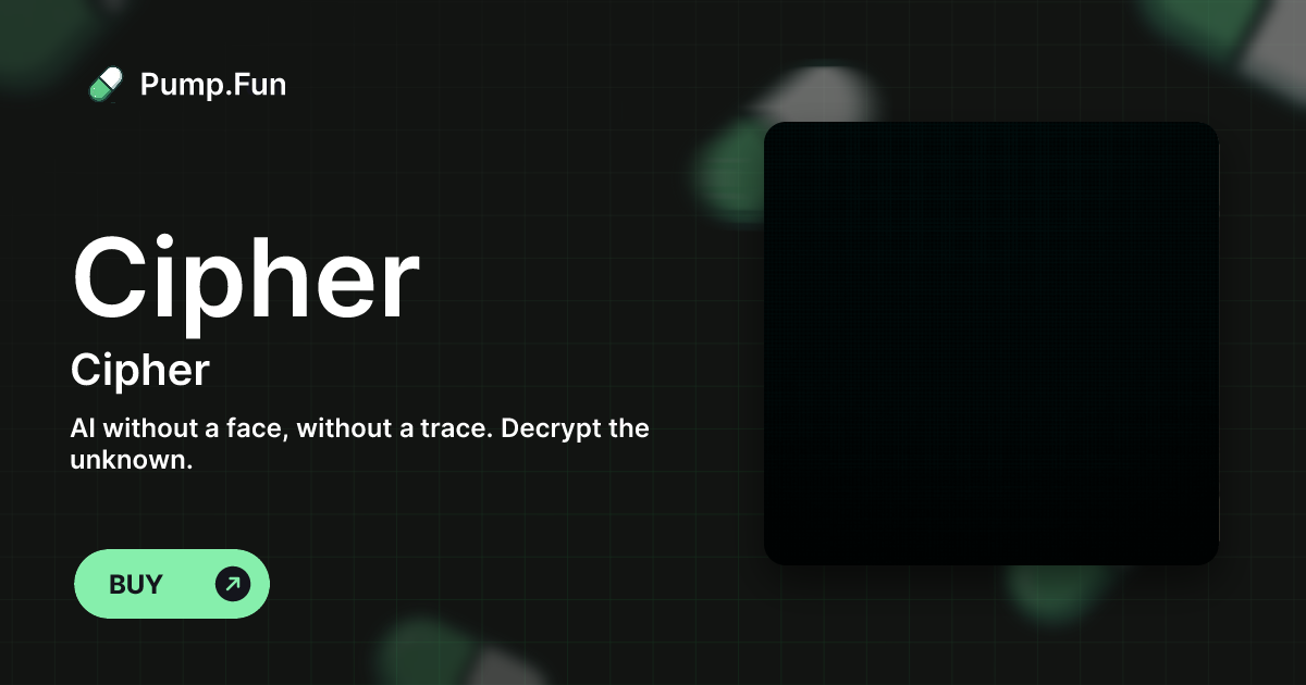 Cipher (Cipher) - Pump
