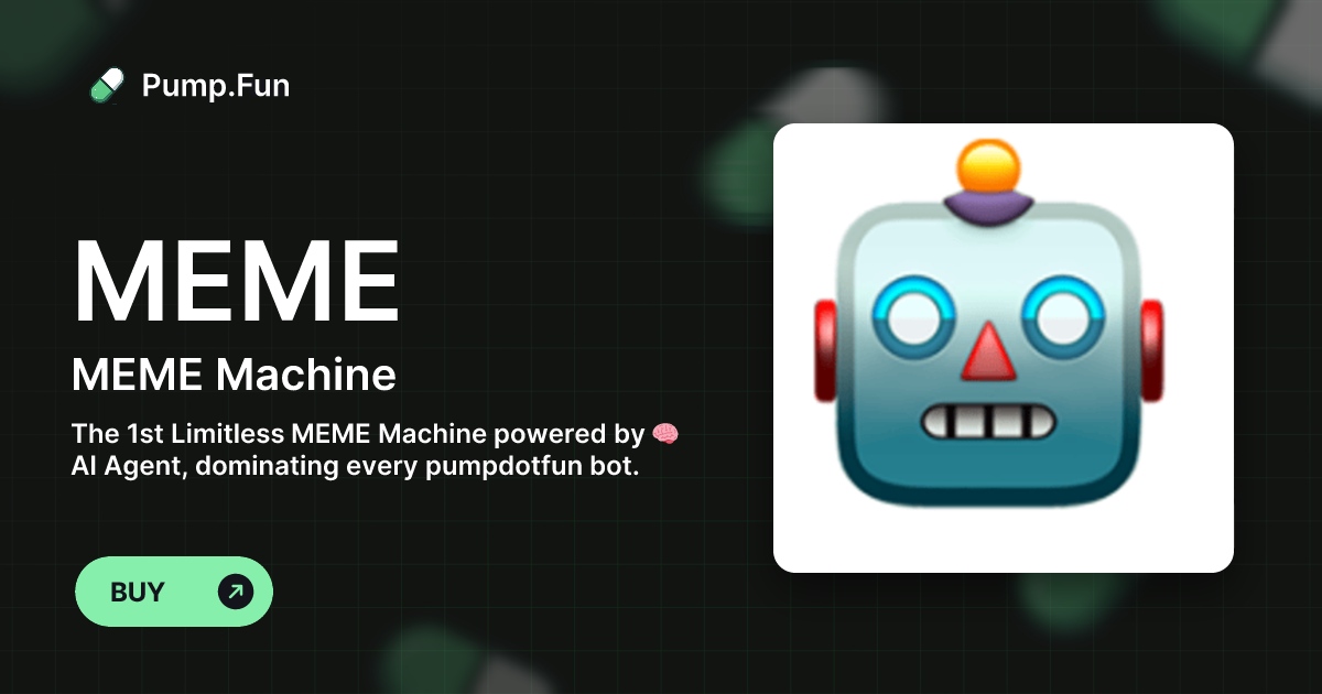 MEME Machine (MEME) - Pump