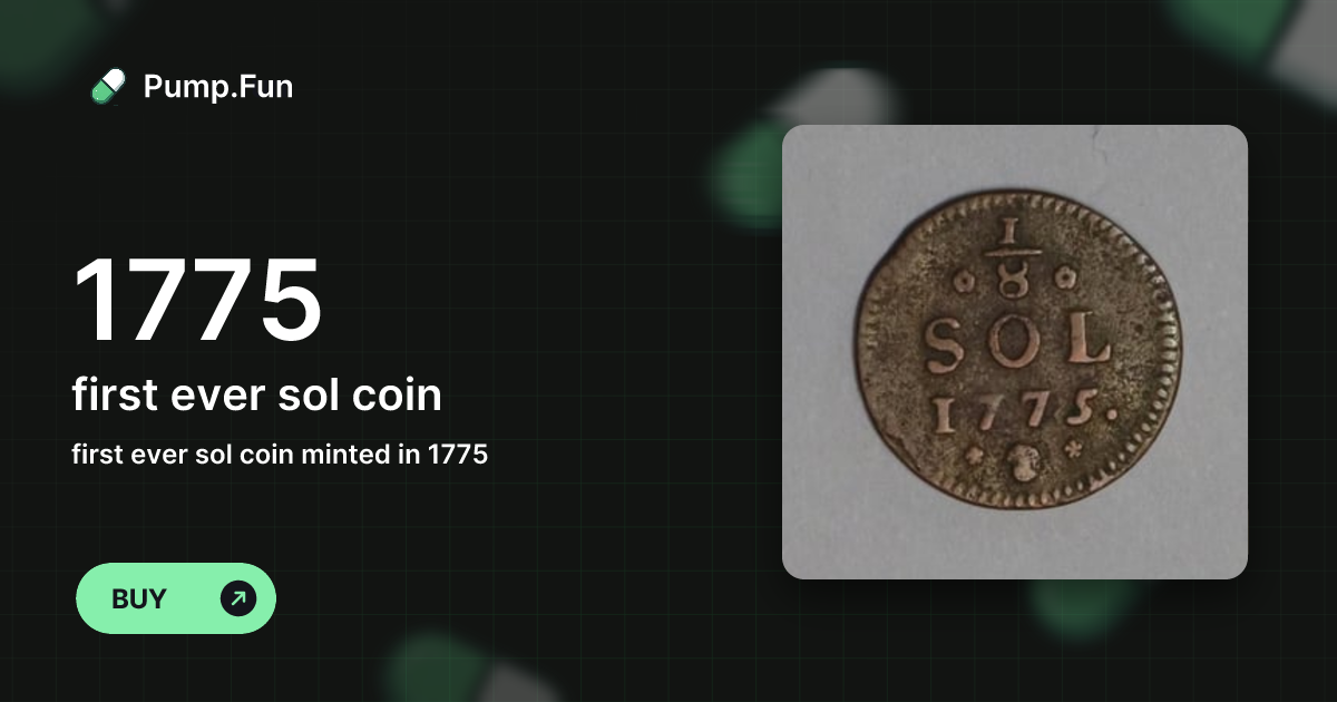 first ever sol coin (1775) - Pump