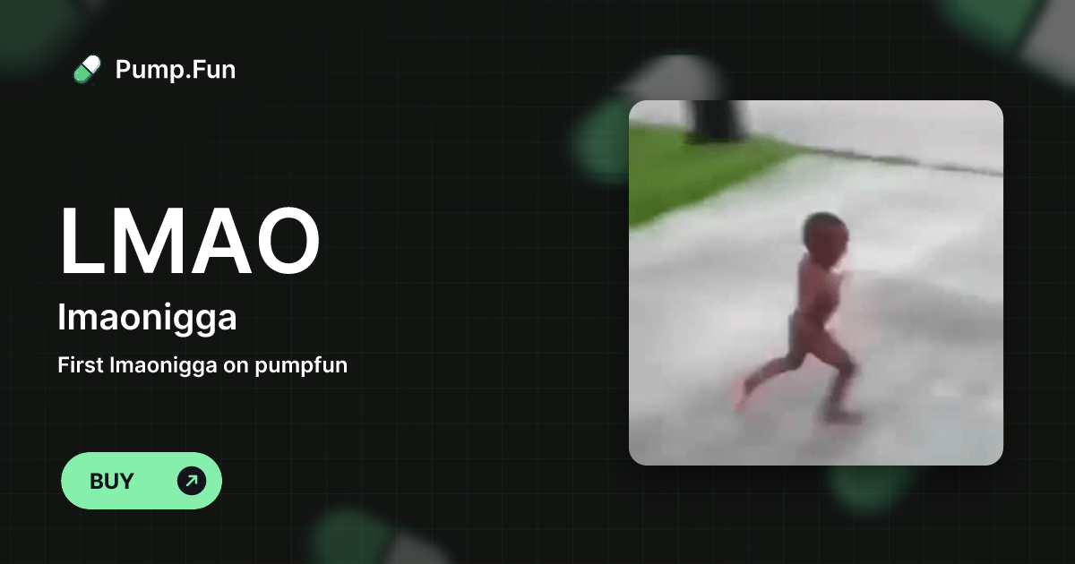 lmaonigga (LMAO) - Pump
