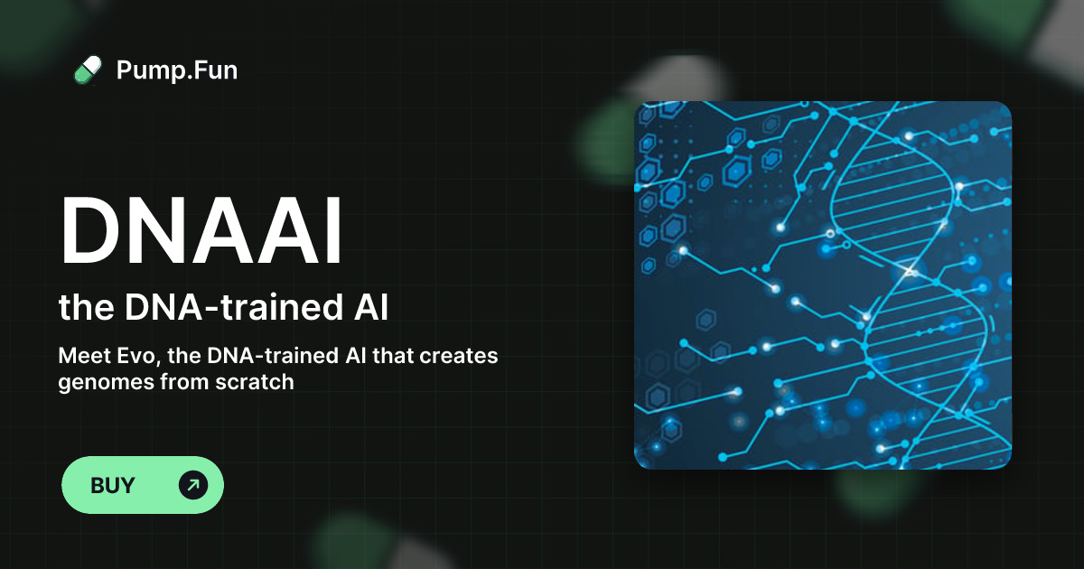 the DNA-trained AI (DNAAI) - Pump