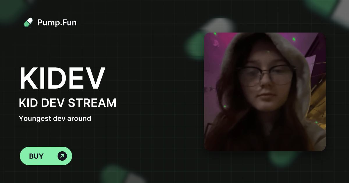 KID DEV STREAM (KIDEV) - Pump