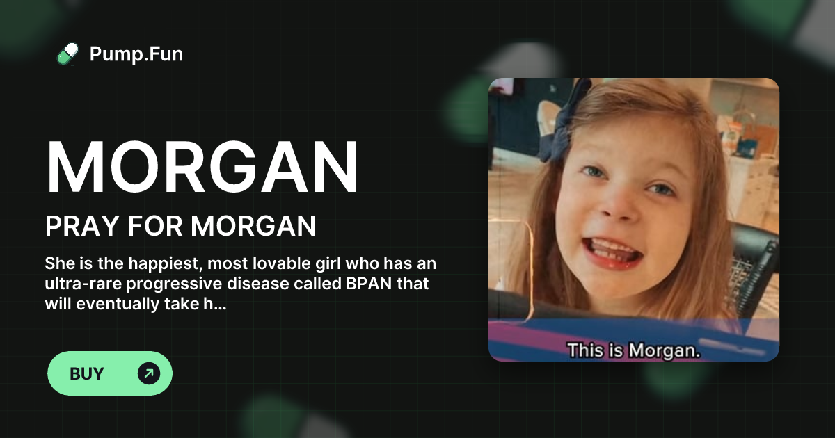 PRAY FOR MORGAN (MORGAN) - Pump