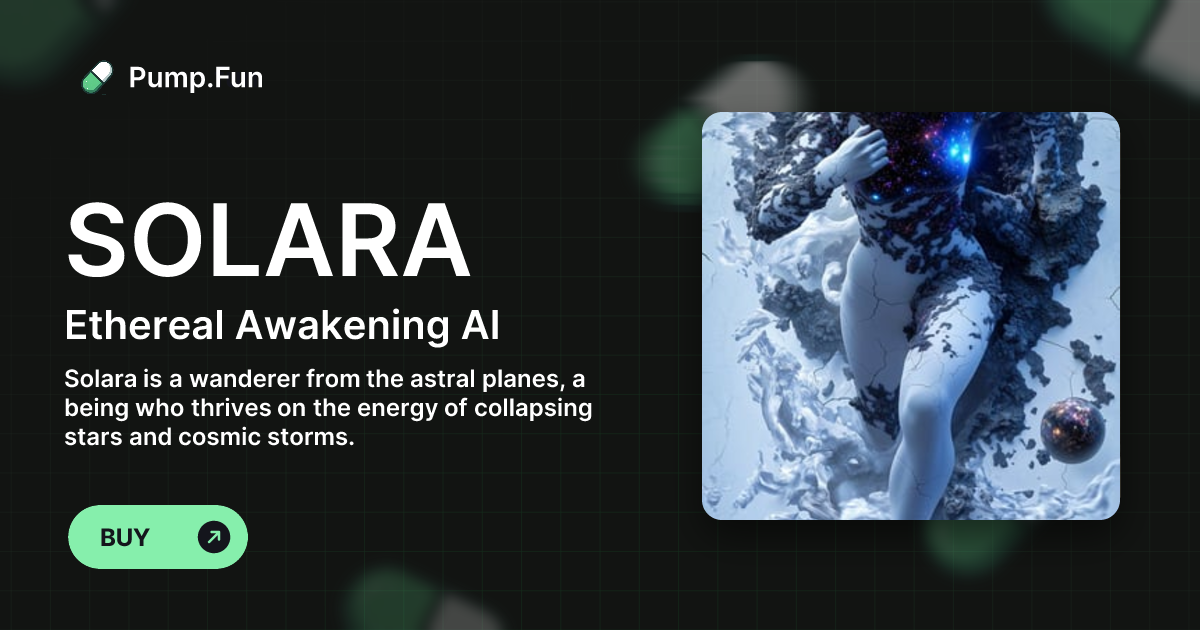 Ethereal Awakening AI (SOLARA) - Pump