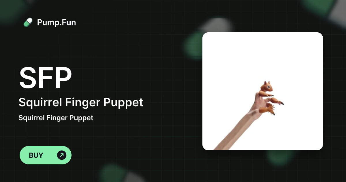 Squirrel Finger Puppet (SFP) - Pump