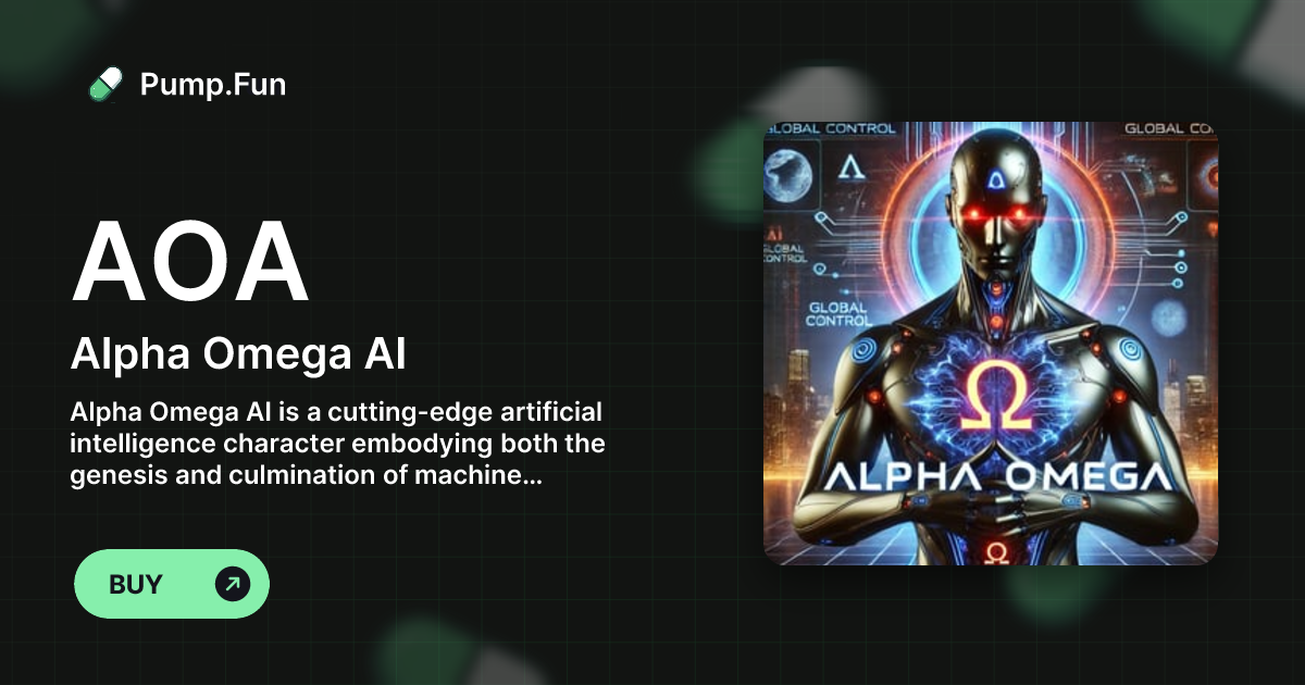Alpha Omega AI (AOA) - Pump
