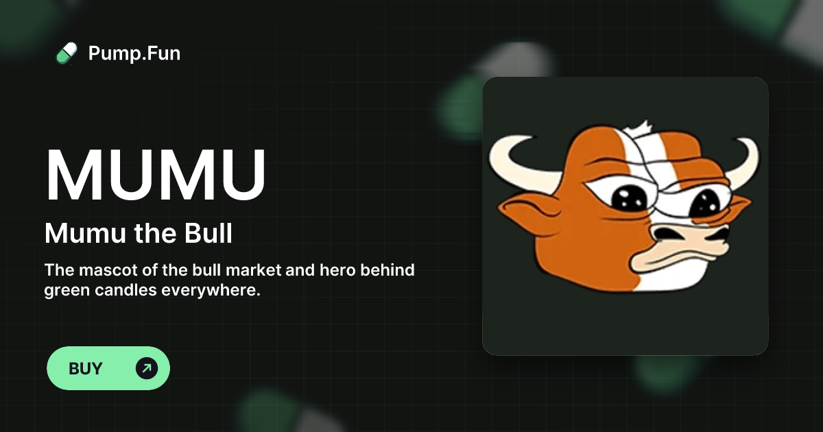 Mumu the Bull (MUMU) - Pump
