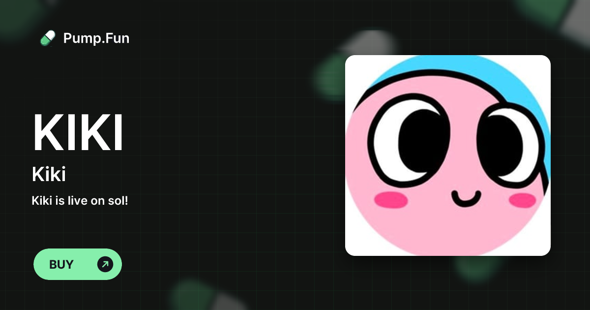 Kiki (KIKI) - Pump