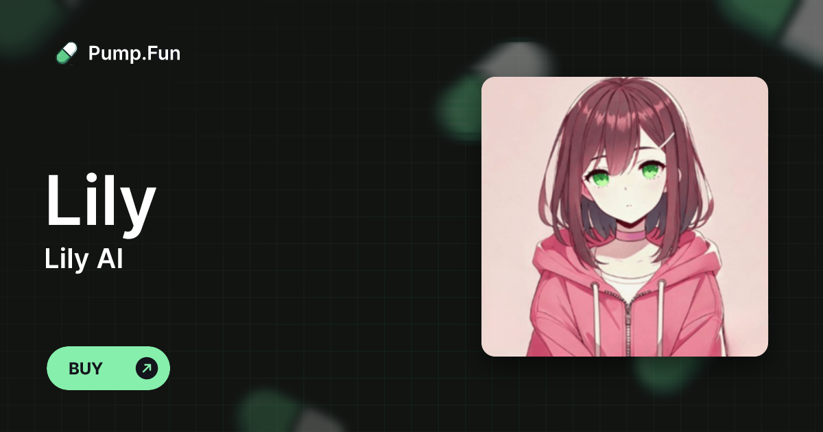 Lily AI (Lily ) - Pump