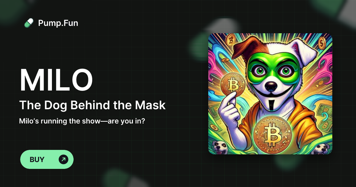 The Dog Behind the Mask (MILO) - Pump