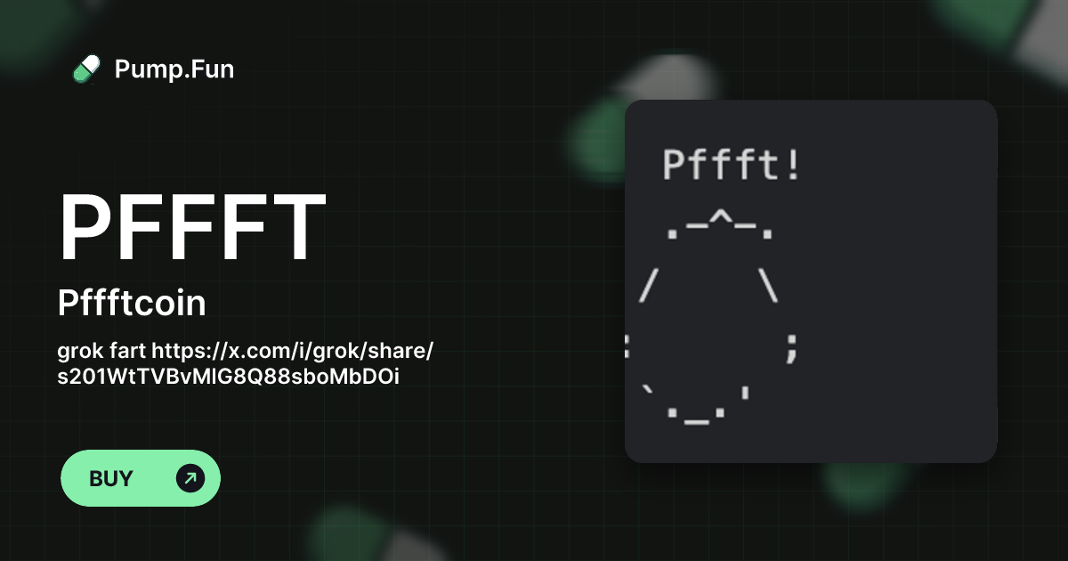 Pffftcoin (PFFFT) - Pump