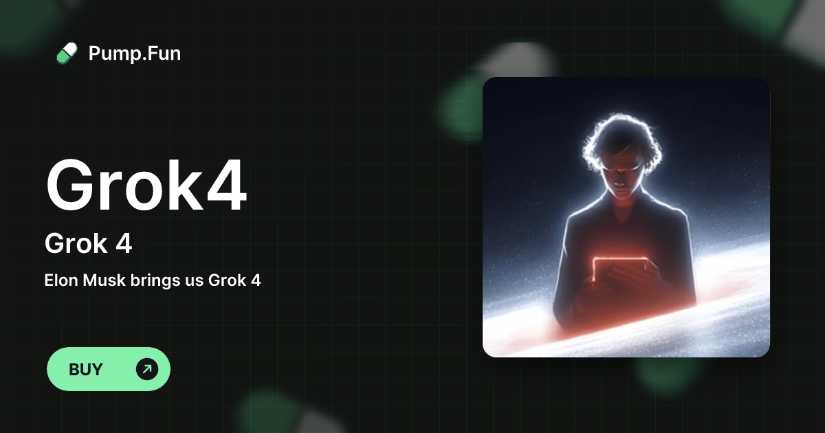 Grok 4 (Grok4) - Pump
