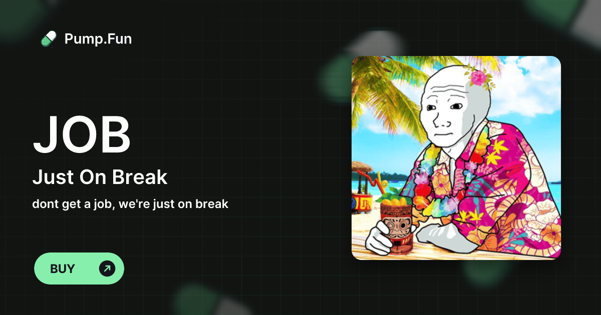 Just On Break (JOB) - Pump