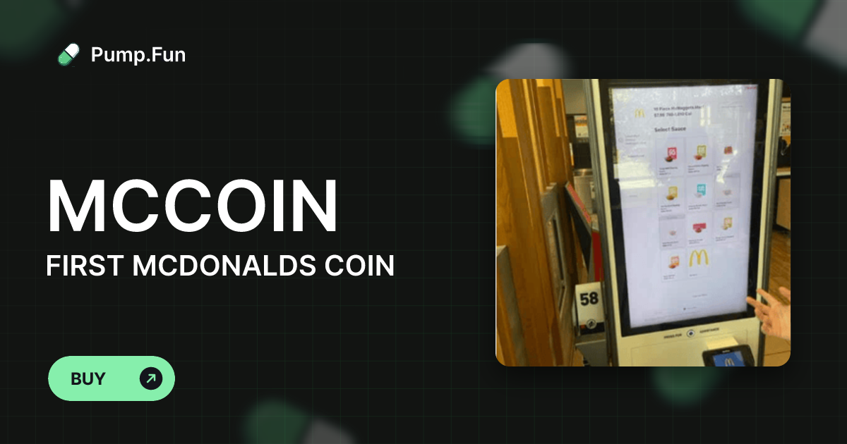 FIRST MCDONALDS COIN (MCCOIN) - Pump