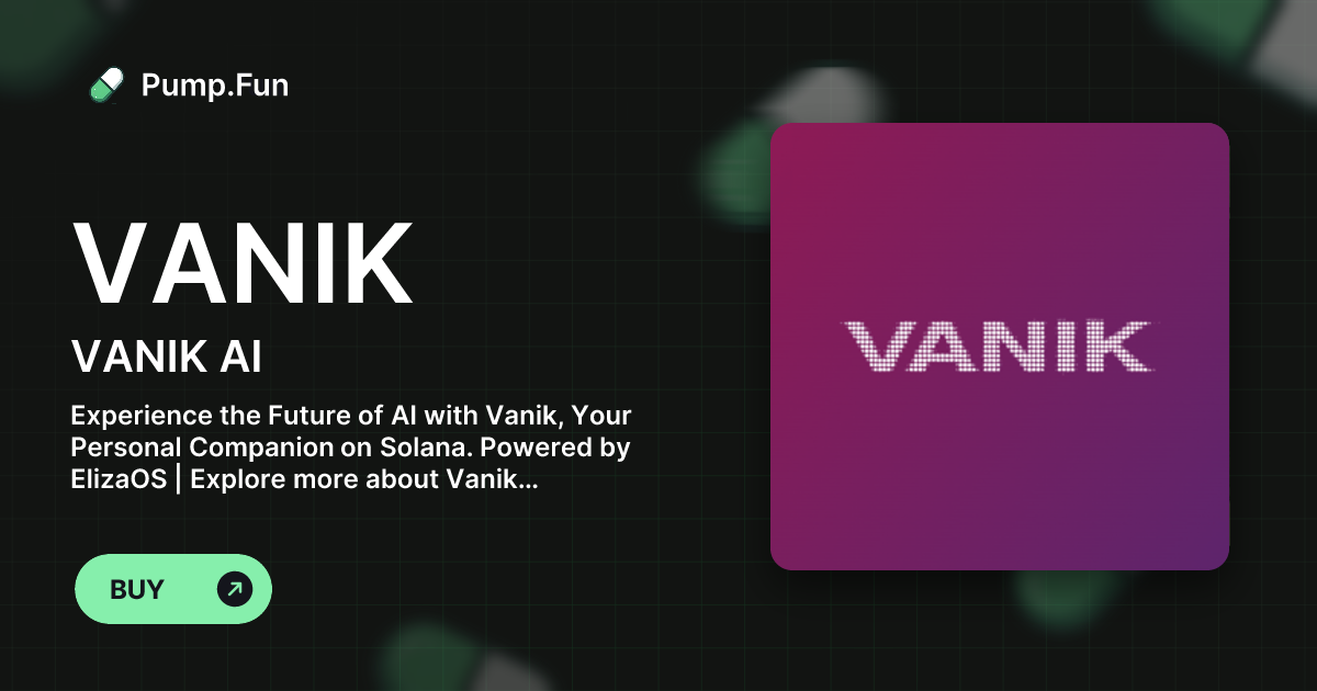 VANIK AI (VANIK) - Pump