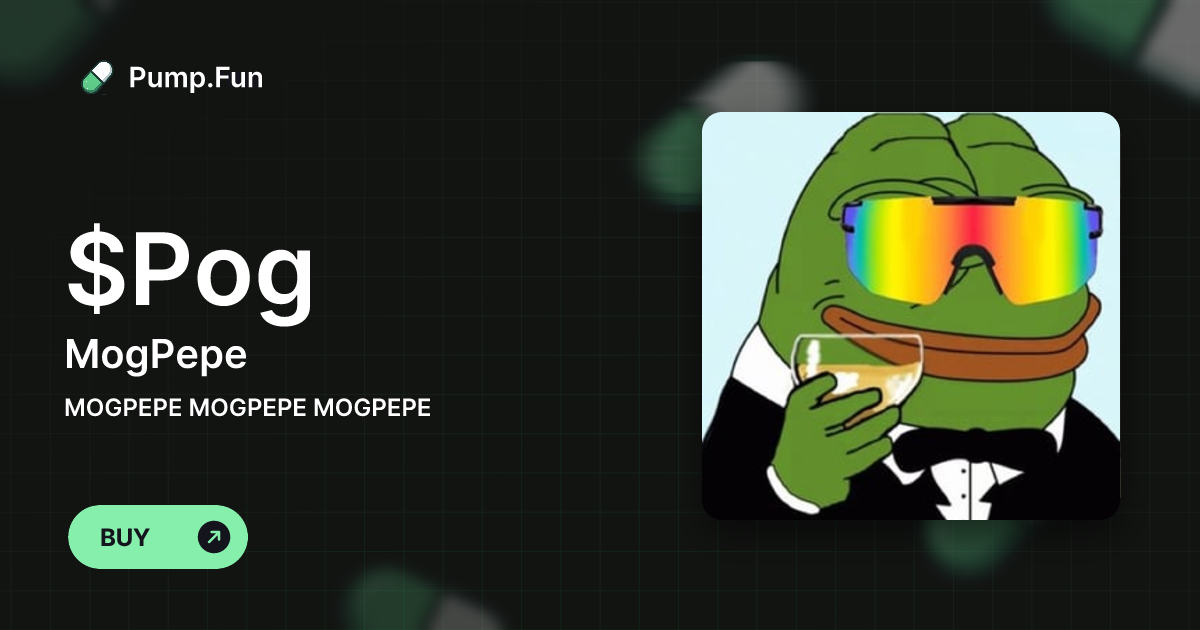 MogPepe ($Pog) - Pump