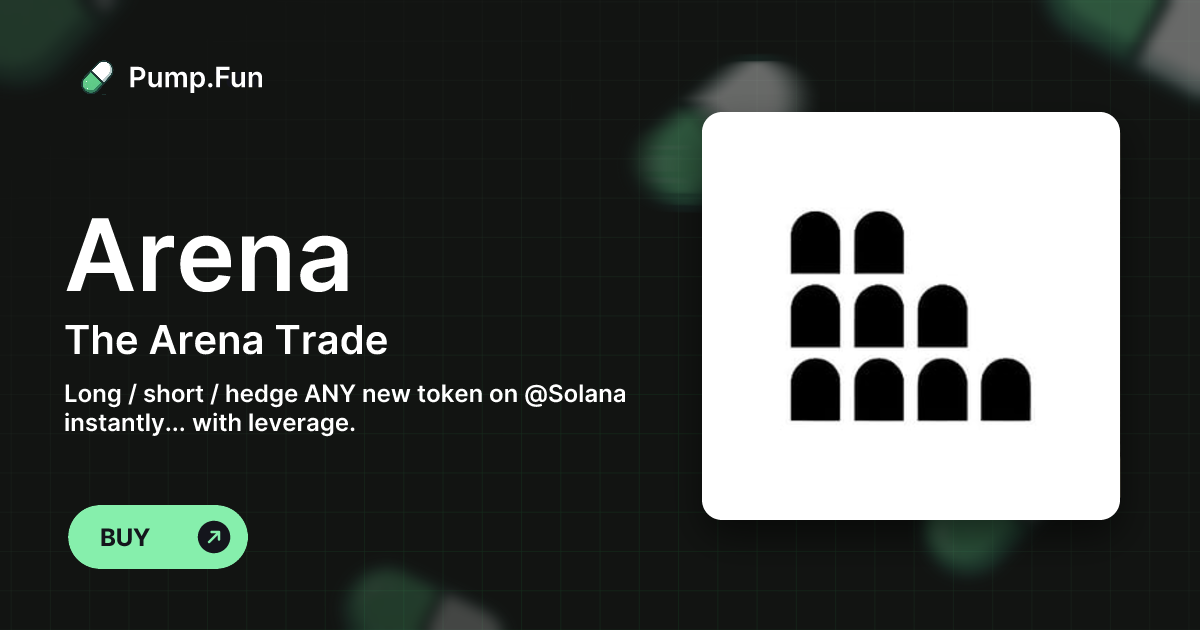 The Arena Trade (Arena) - Pump