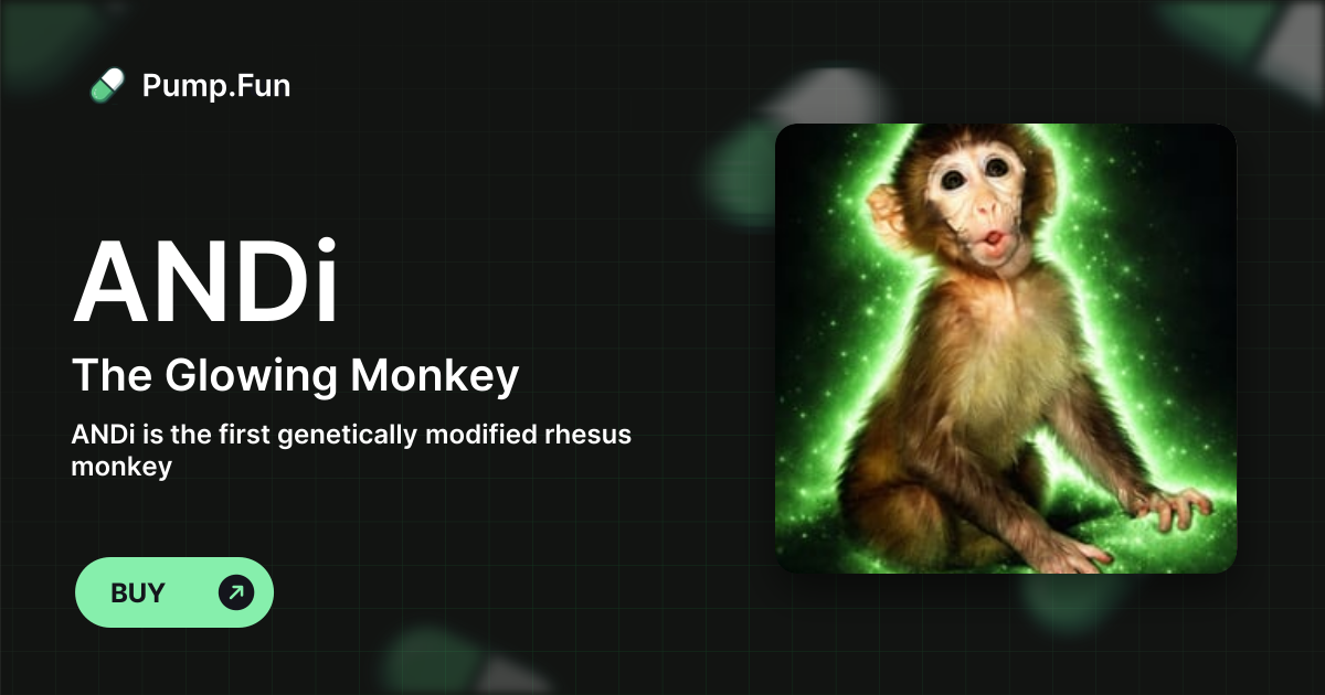 The Glowing Monkey (ANDi) Price, Chart & Market Cap | Pump