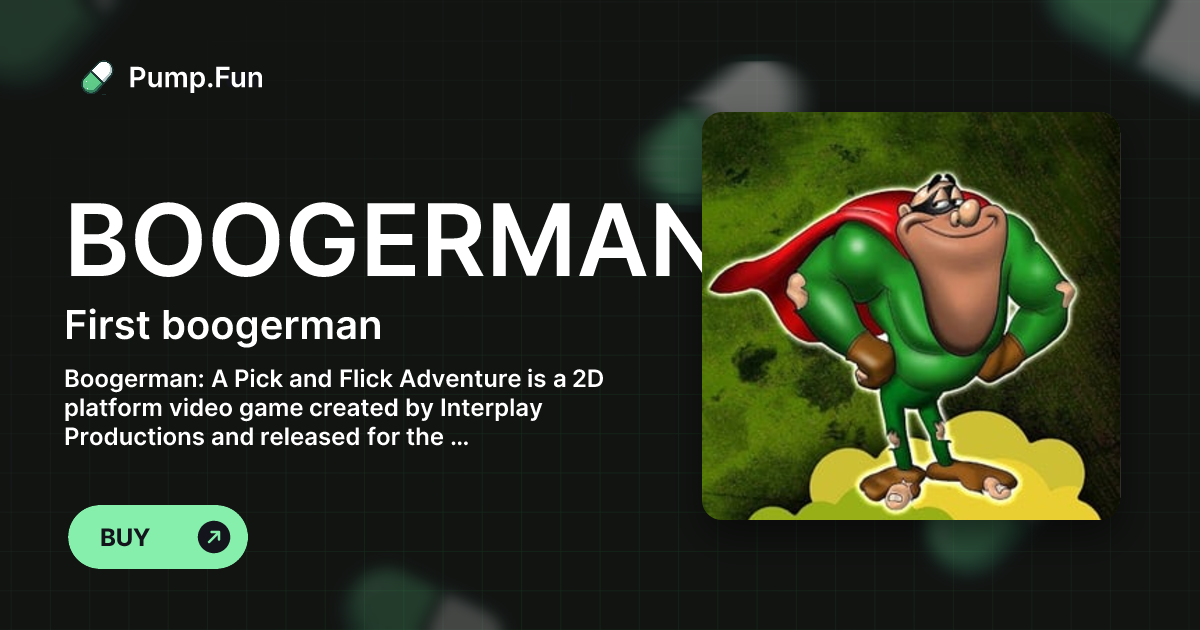 First boogerman (BOOGERMAN) - Pump