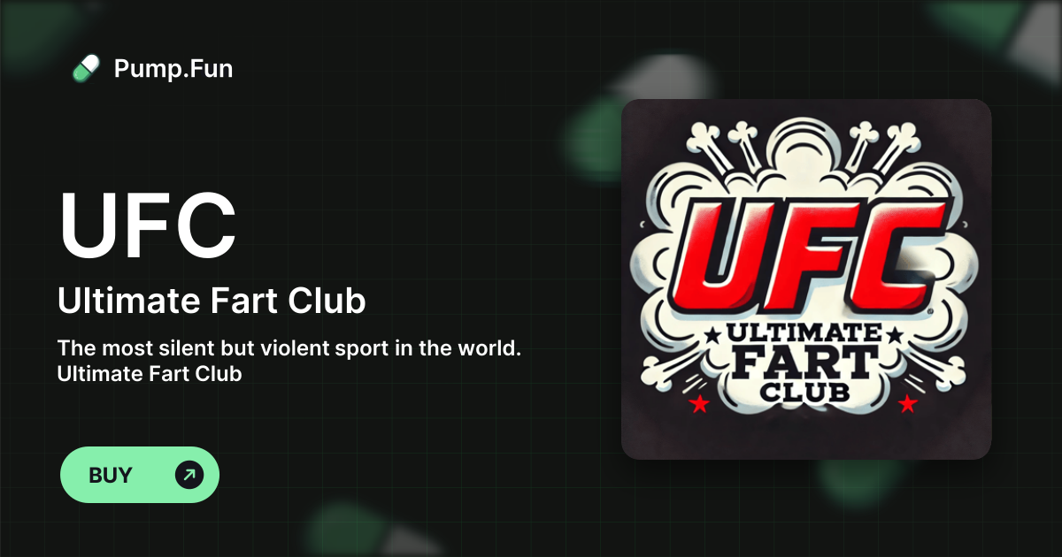 Ultimate Fart Club (UFC) - Pump