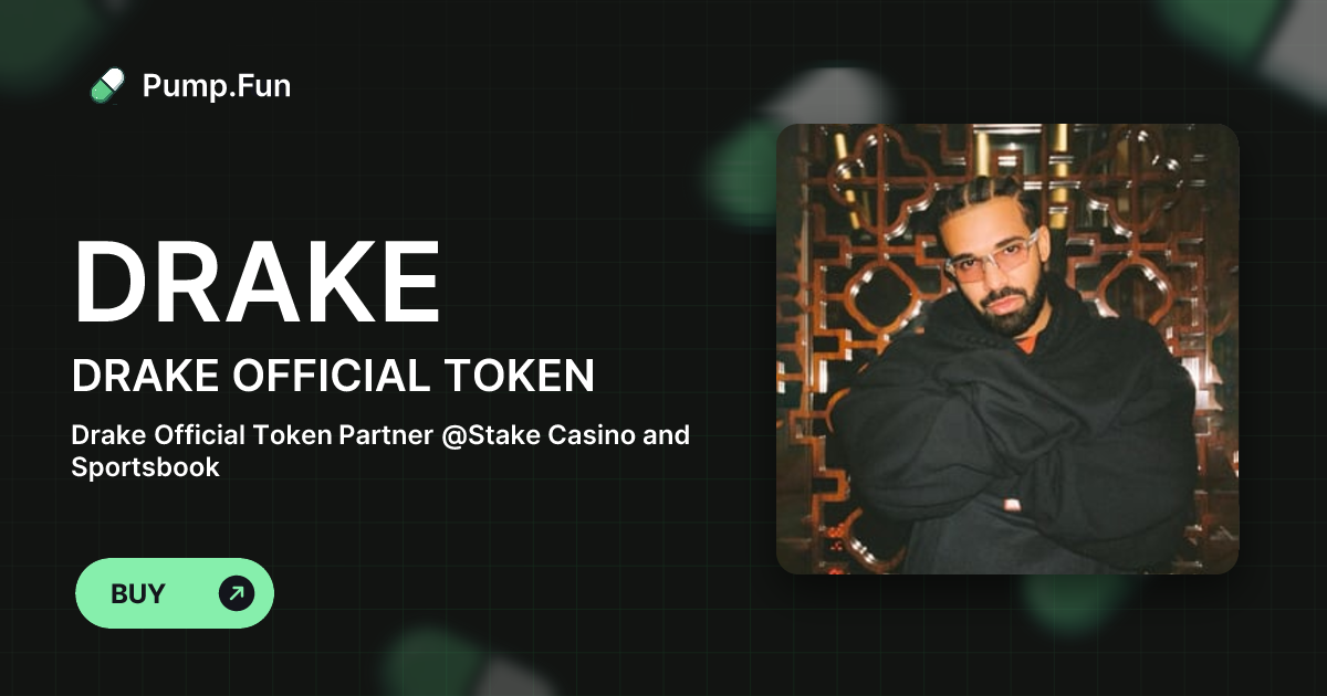 DRAKE OFFICIAL TOKEN (DRAKE) - Pump