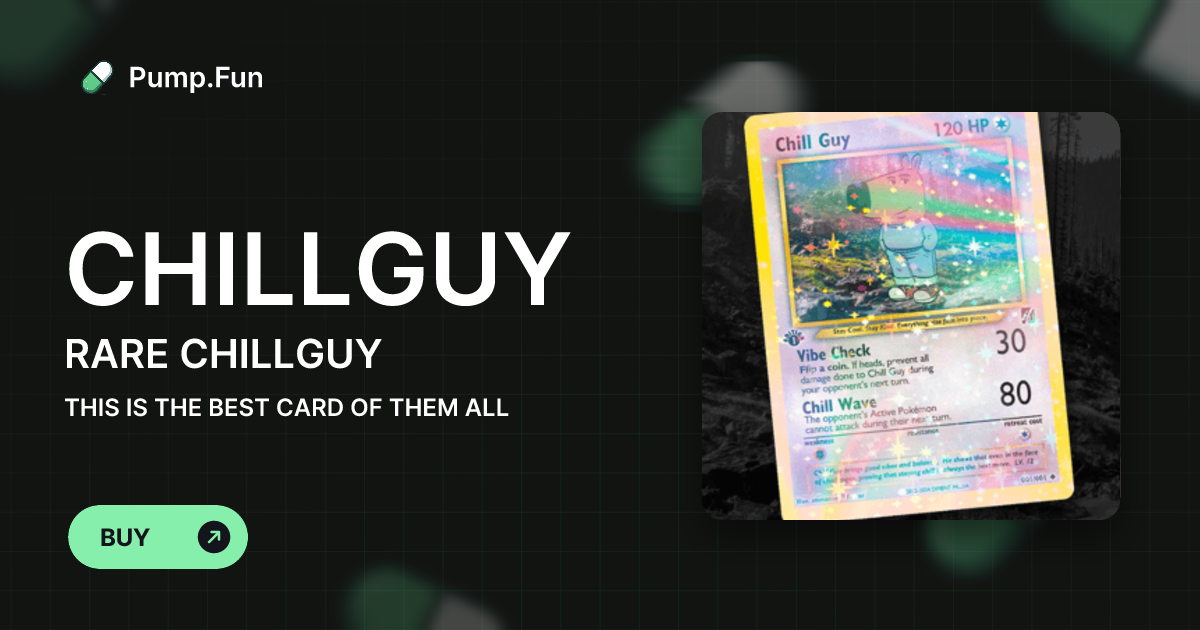 RARE CHILLGUY (CHILLGUY) - Pump