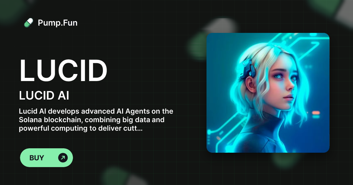 LUCID AI (LUCID) - Pump