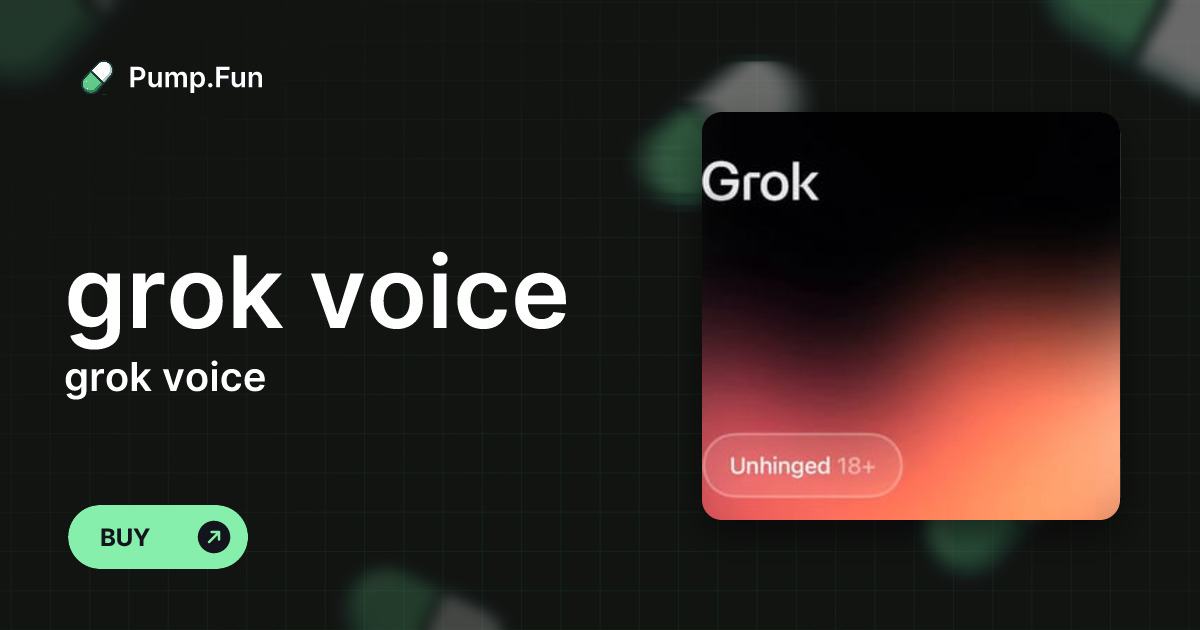 grok voice (grok voice) - Pump