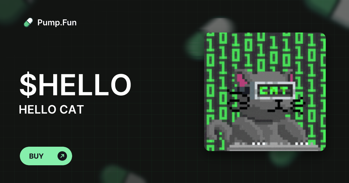 HELLO CAT ($HELLO) - Pump