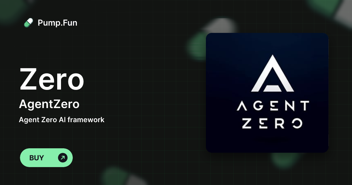 AgentZero (Zero) - Pump