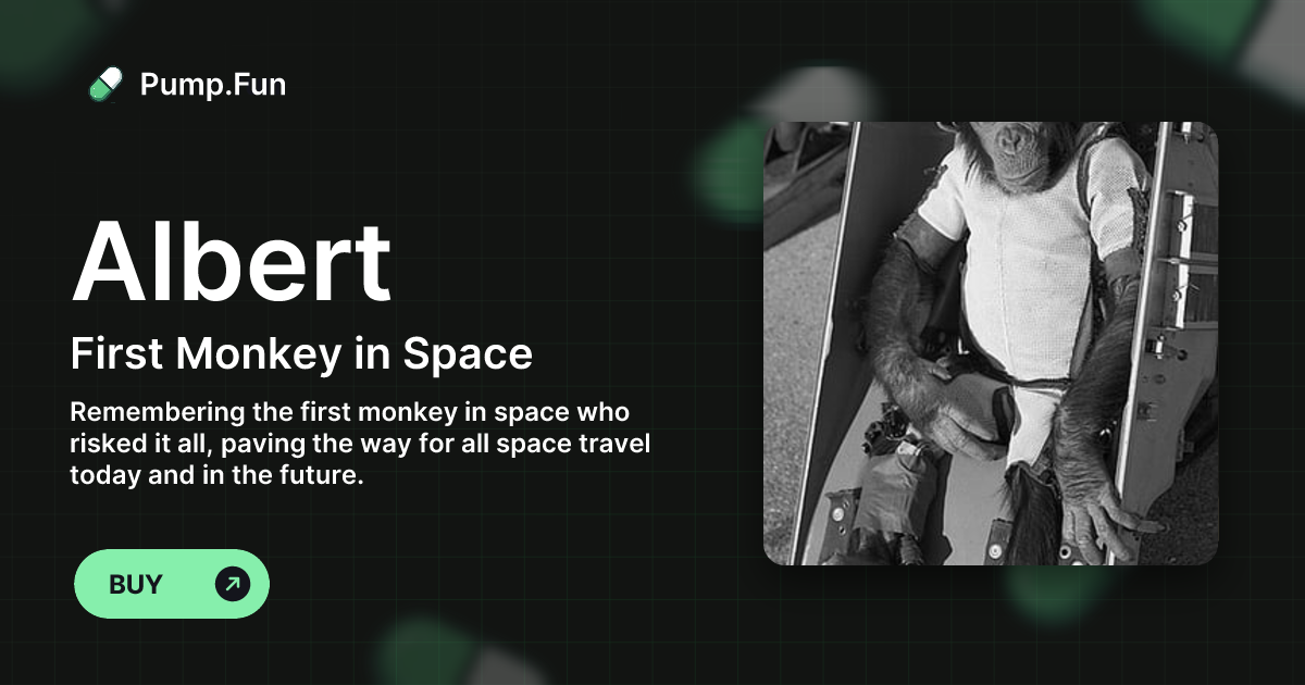 First Monkey in Space (Albert) - Pump