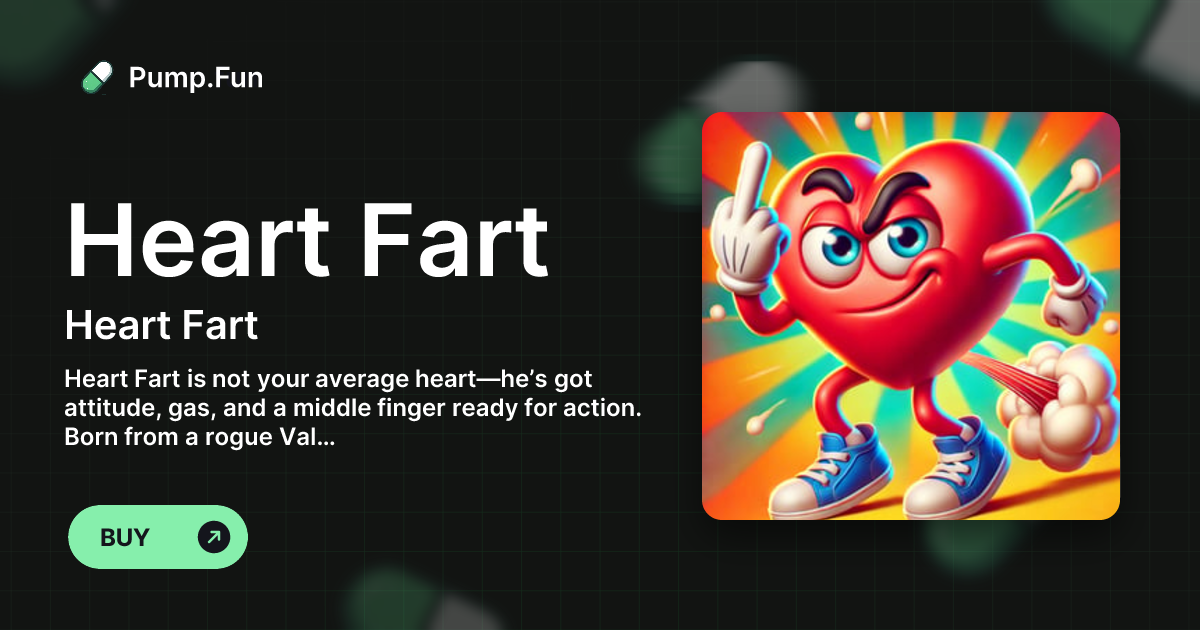 Heart Fart (Heart Fart) - Pump