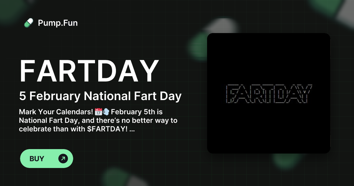 5 February National Fart Day (FARTDAY) - Pump
