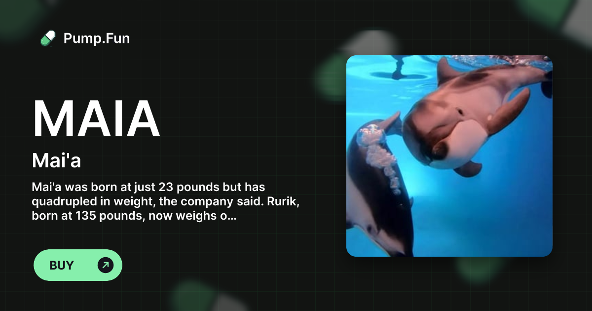 Mai'a (MAIA) - Pump