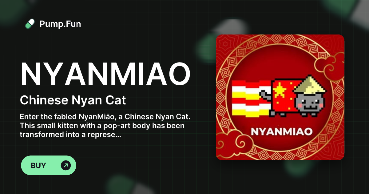 Chinese Nyan Cat (NYANMIAO) - Pump