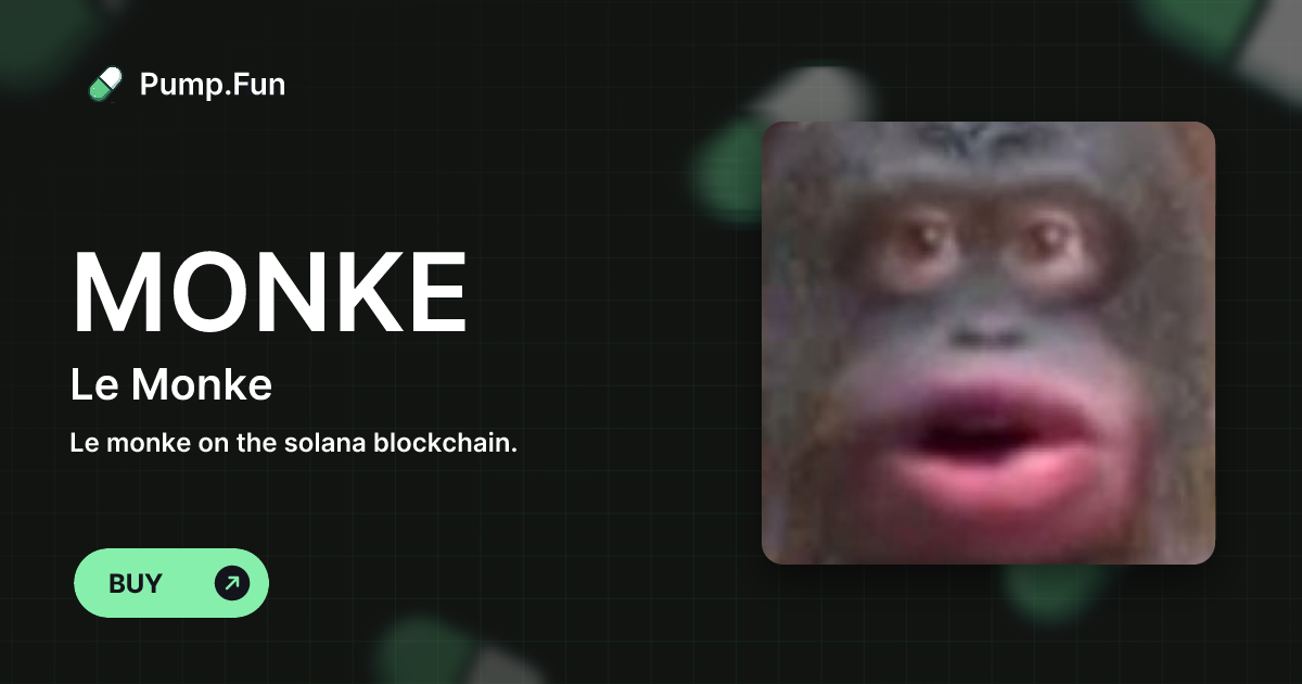 Le Monke (MONKE) - Pump