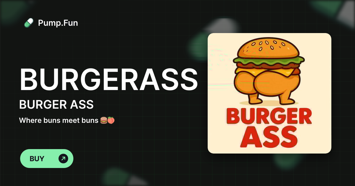 BURGER ASS (BURGERASS) - Pump
