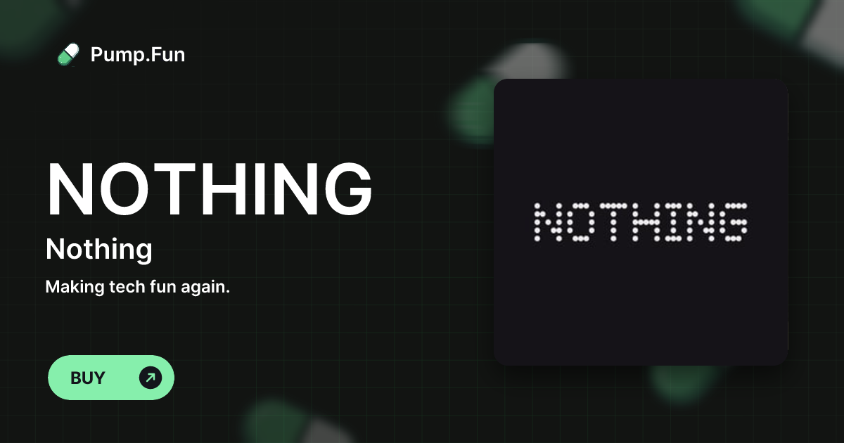 Nothing (NOTHING) - Pump