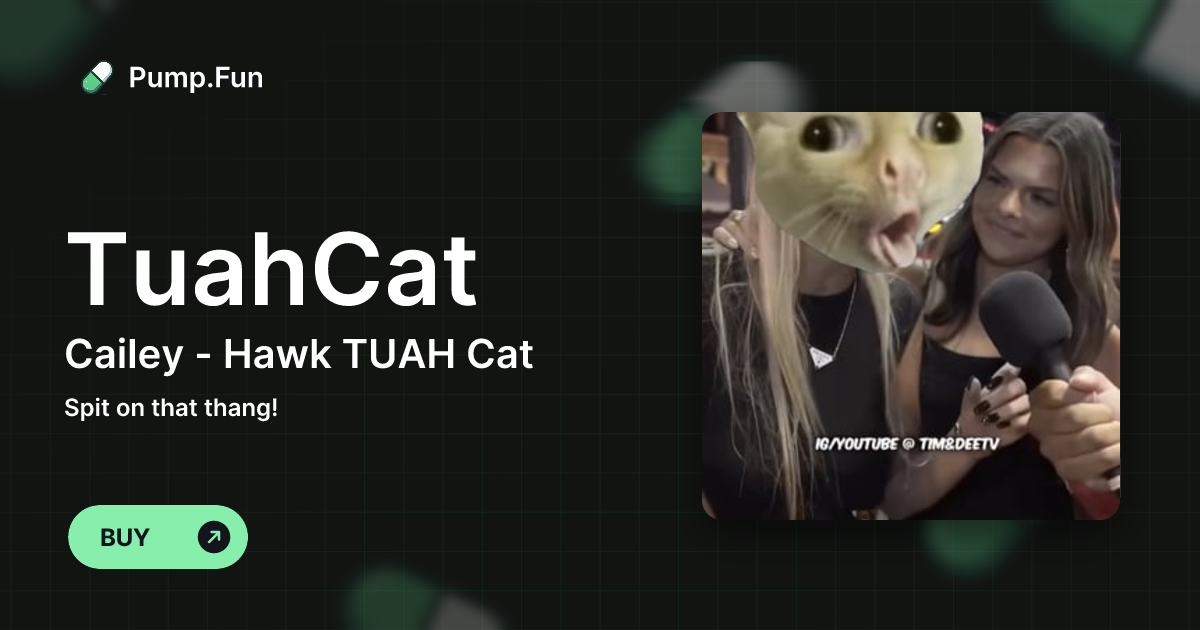 Cailey - Hawk TUAH Cat (TuahCat) - Pump