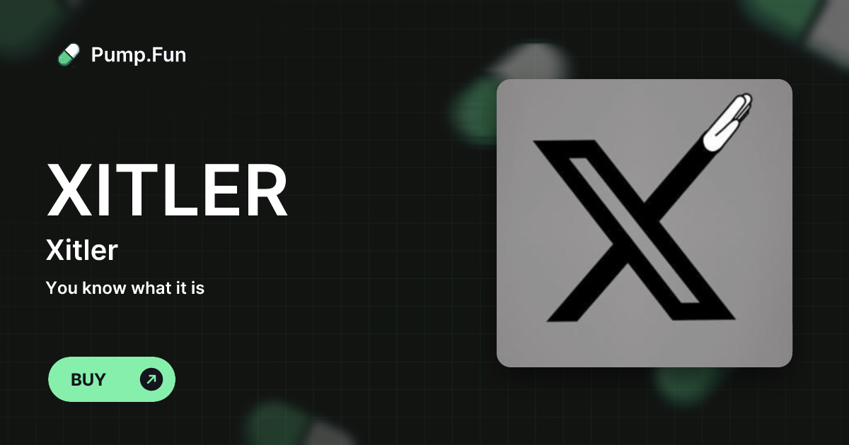 Xitler (XITLER) - Pump