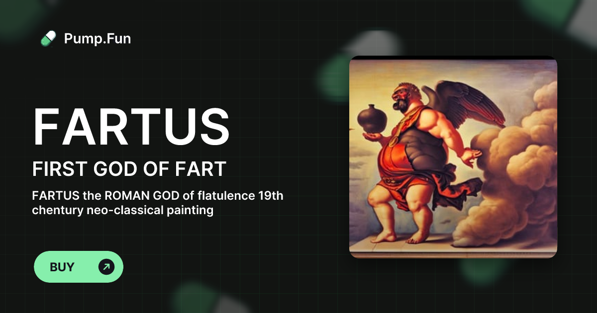 FIRST GOD OF FART (FARTUS) - Pump