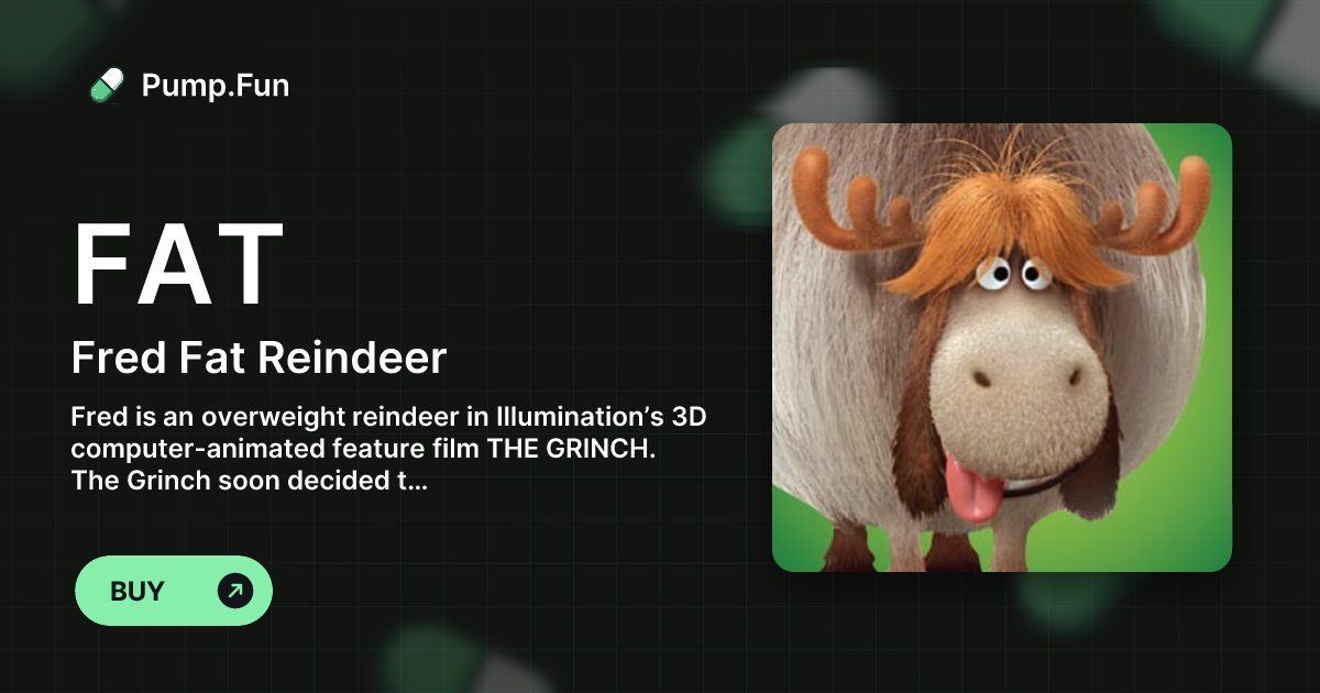 Fred Fat Reindeer (FAT) - Pump