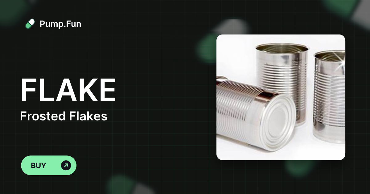 Frosted Flakes (FLAKE) - Pump