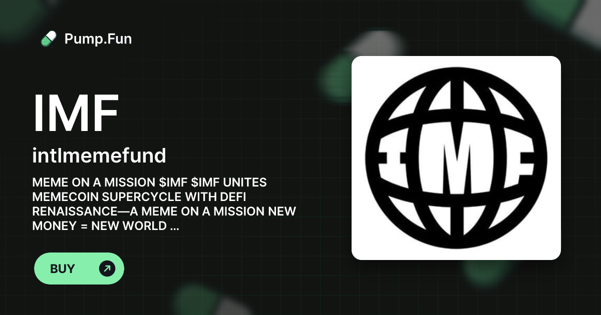 intlmemefund (IMF) - Pump