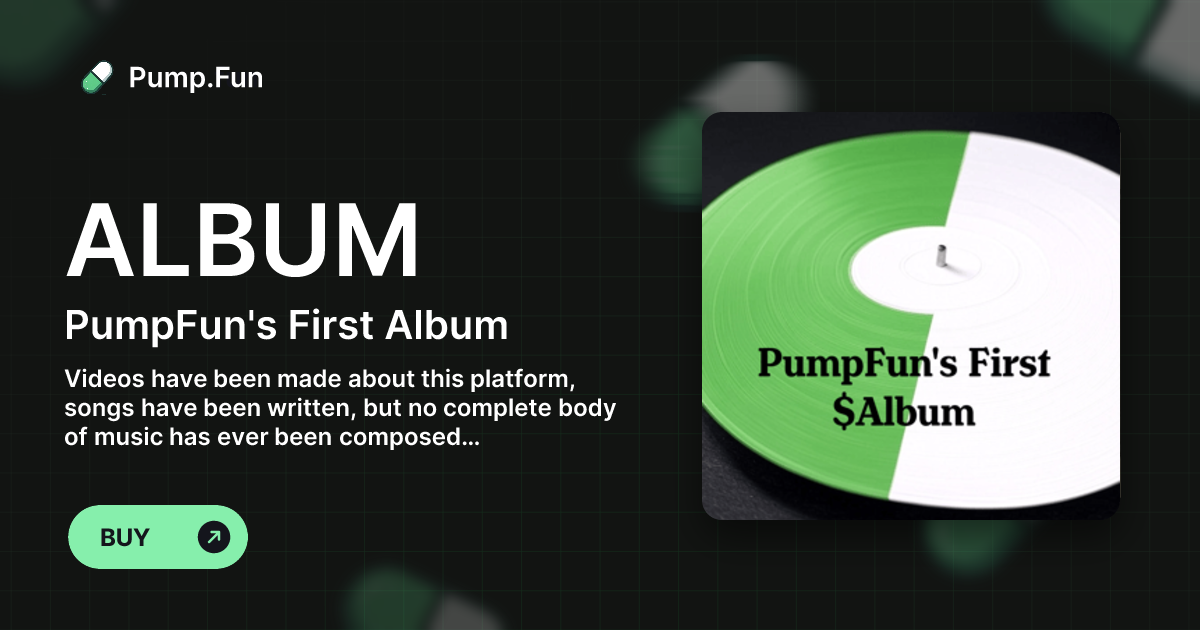 PumpFun's First Album (ALBUM) - Pump