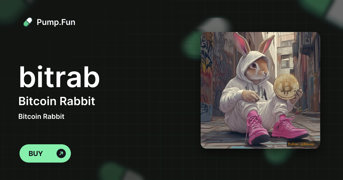 Bitcoin Rabbit (bitrab) - Pump