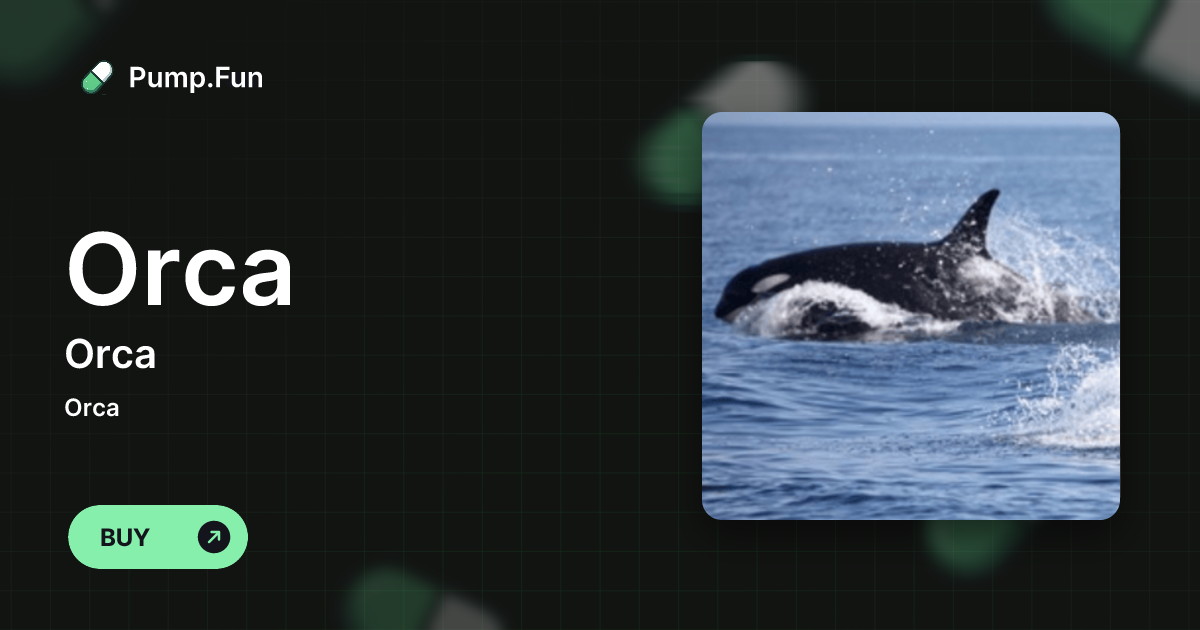 Orca (Orca) - Pump