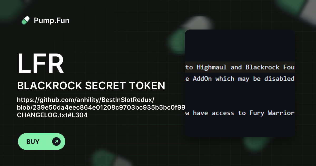 BLACKROCK SECRET TOKEN (LFR) - Pump