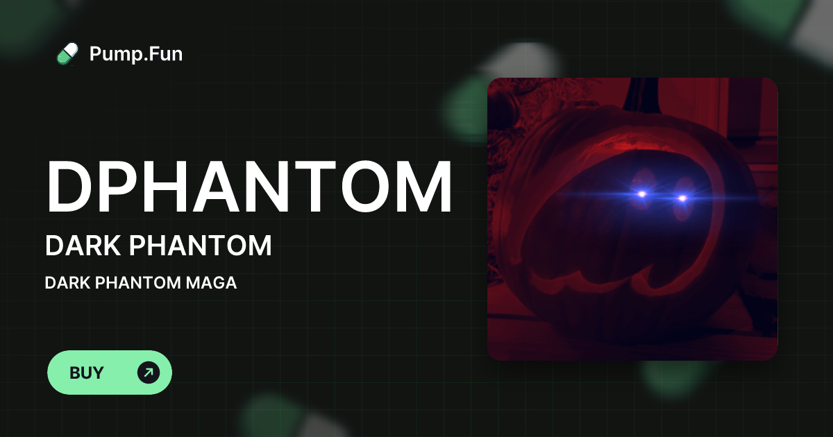 DARK PHANTOM (DPHANTOM) - Pump