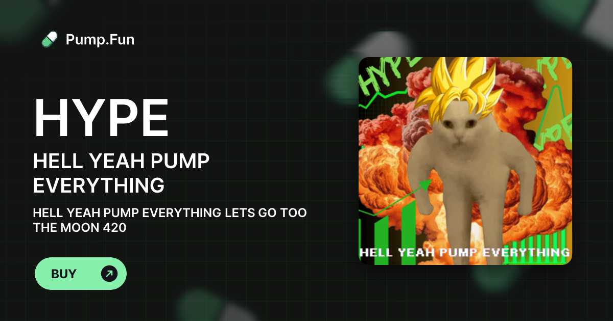 HELL YEAH PUMP EVERYTHING (HYPE) - Pump